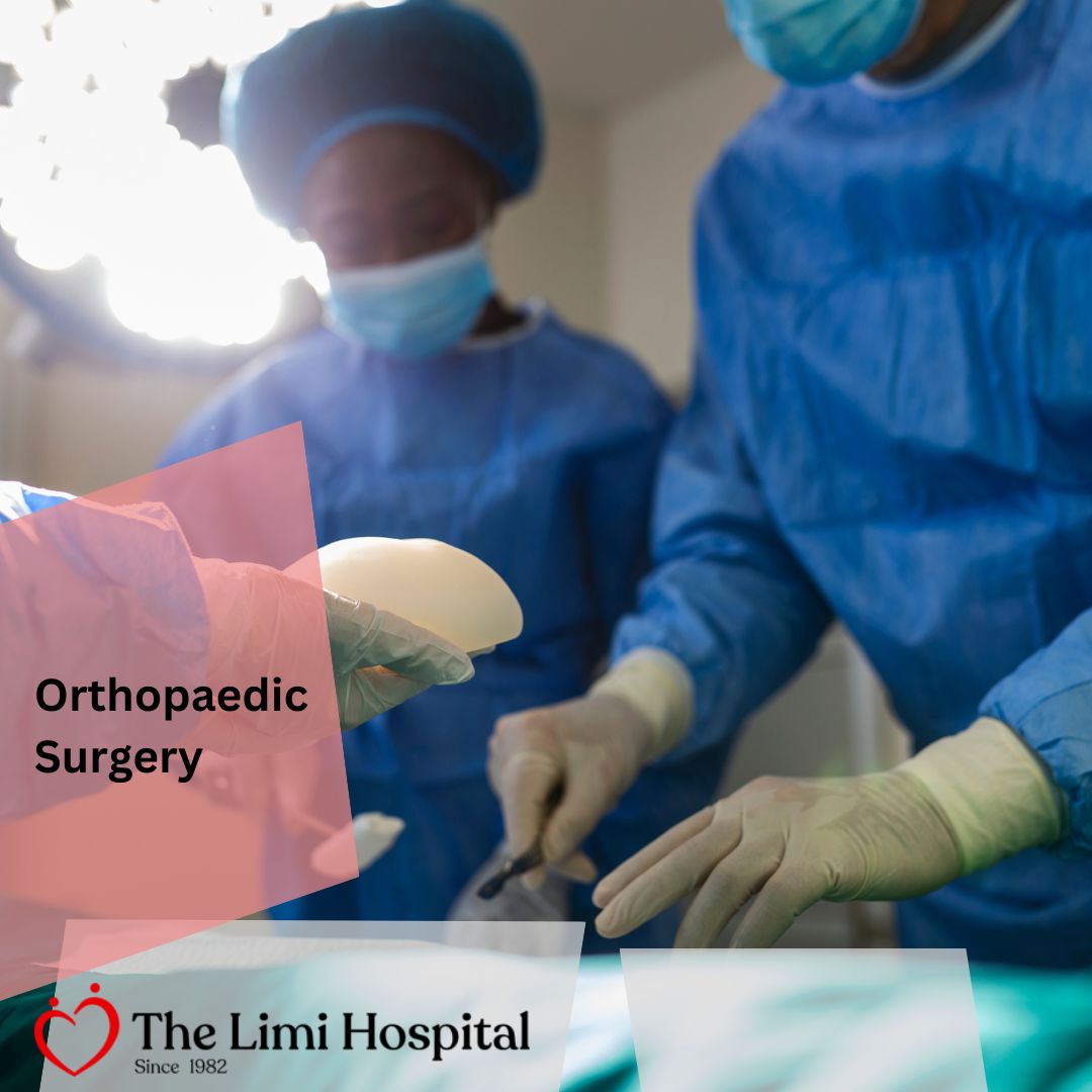 Orthopaedic Surgery - The Limi Hospital